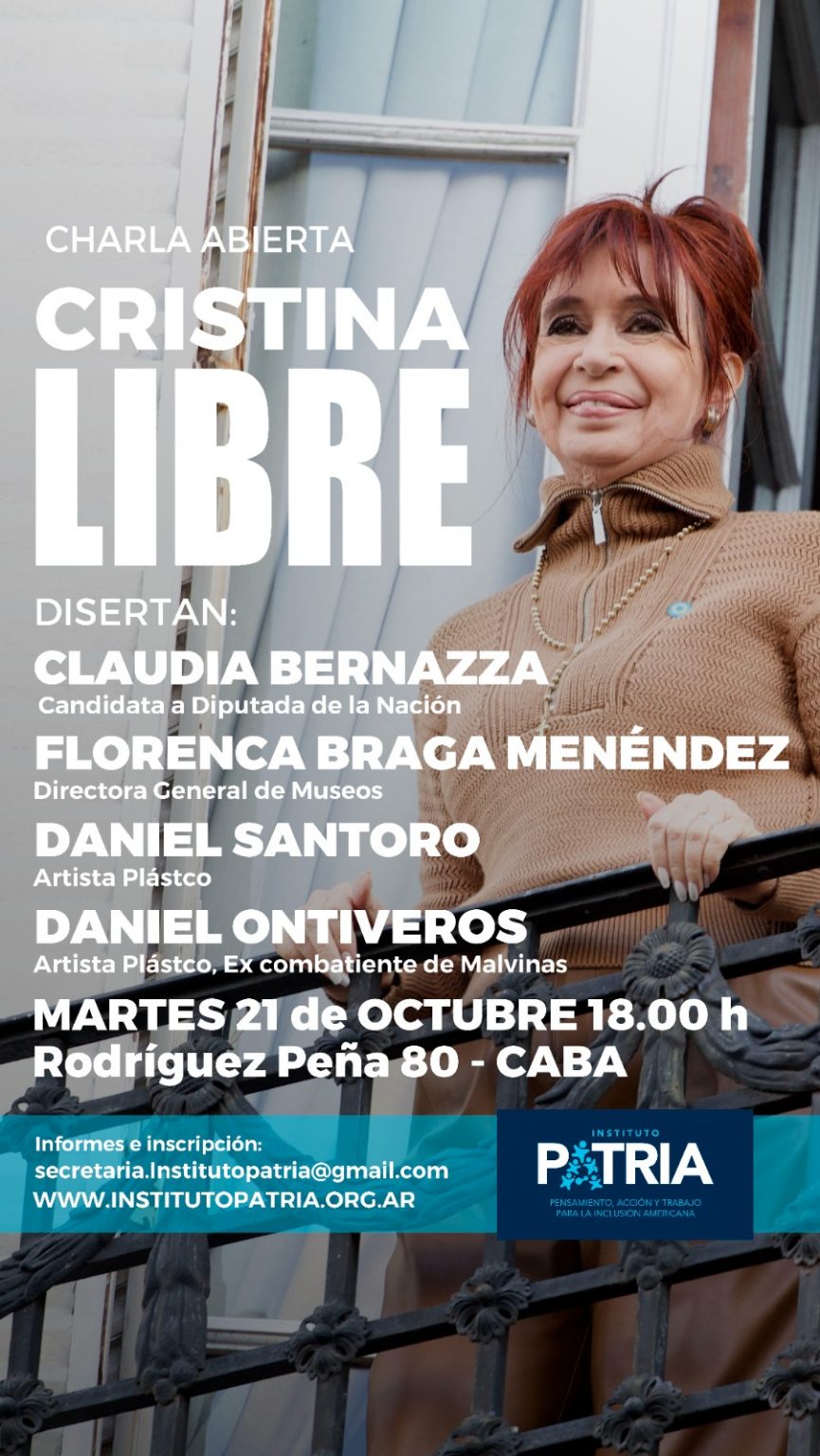 Charlas Abiertas del Instituto Patria «Cristina Libre» – Instituto PATRIA