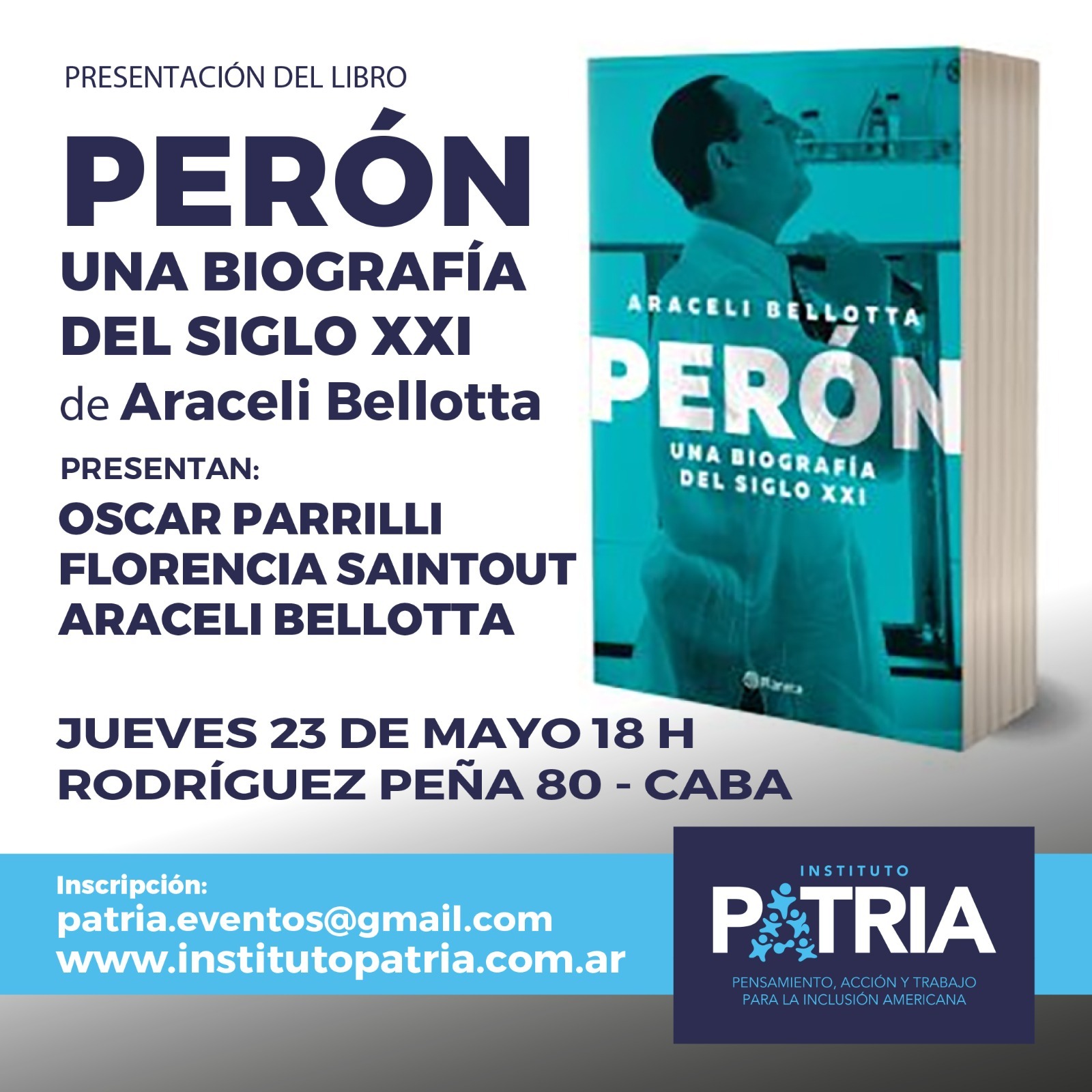 PRESENTACIÓN DEL LIBRO «PERÓN, UNA BIOGRAFÍA DEL SIGLO XXI» – Instituto ...